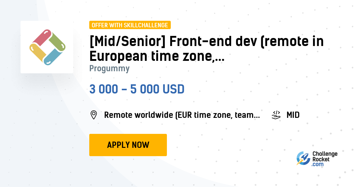Mid/Senior web application developer @ Progummy | ChallengeRocket.com