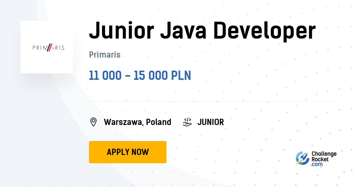 Junior Java Developer @ Primaris, Warszaw | ChallengeRocket.com