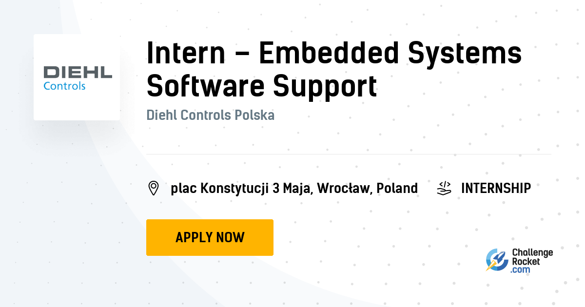 Intern – Embedded Systems Software Support @ Diehl Controls Polska ...
